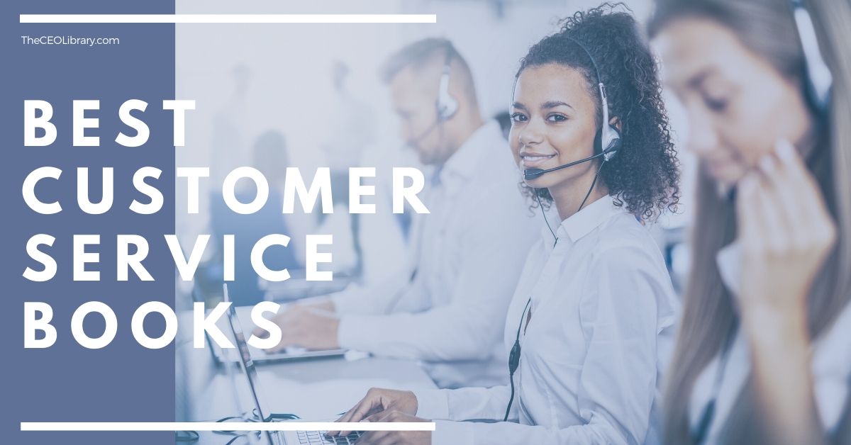 Best Customer Service Books: Improve the Best Selling Tool You Have