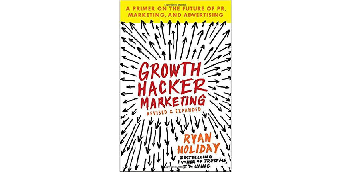 Growth Hacker Marketing - The CEO Library