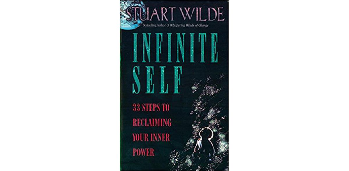 Infinite Self: 33 Steps to Reclaiming Your Inner Power - The CEO Library