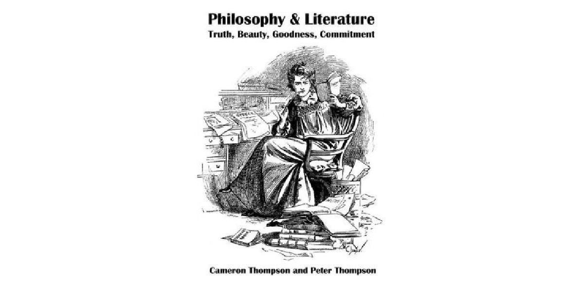 Philosophy & Literature: Truth, Beauty, Goodness, Commitment - The CEO ...