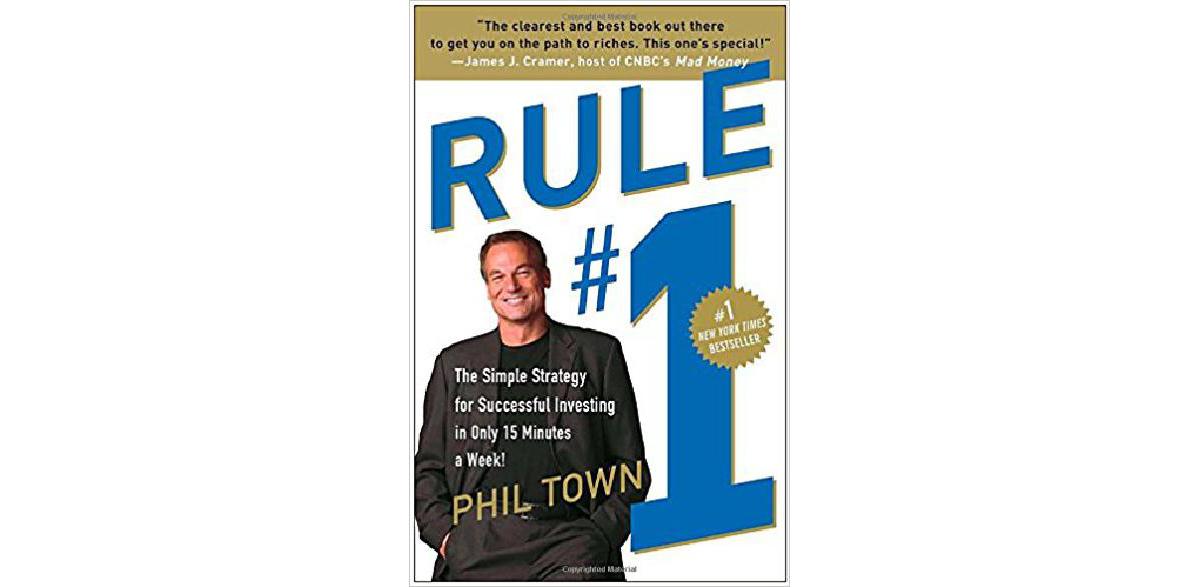 Rule #1: The Simple Strategy for Successful Investing in Only 15 ...