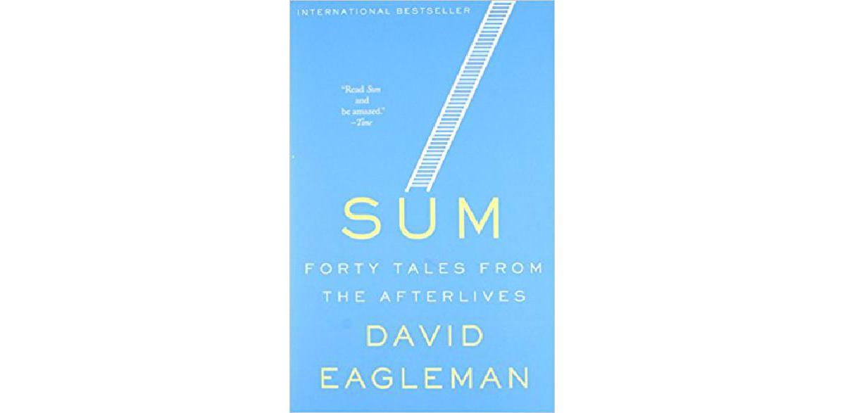 Sum: Forty Tales from the Afterlives - The CEO Library