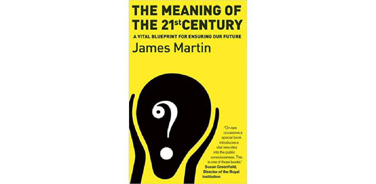 The Meaning of the 21st Century - The CEO Library The Meaning of the 21st Century - The CEO Library