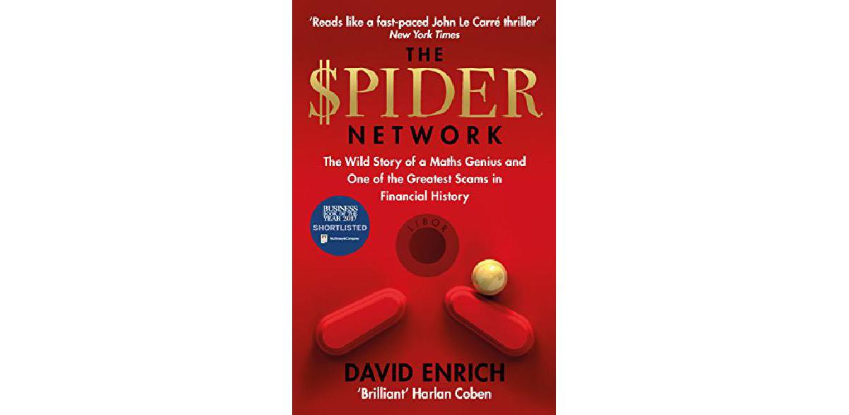 The Spider Network: The Wild Story of a Maths Genius and One of the ...